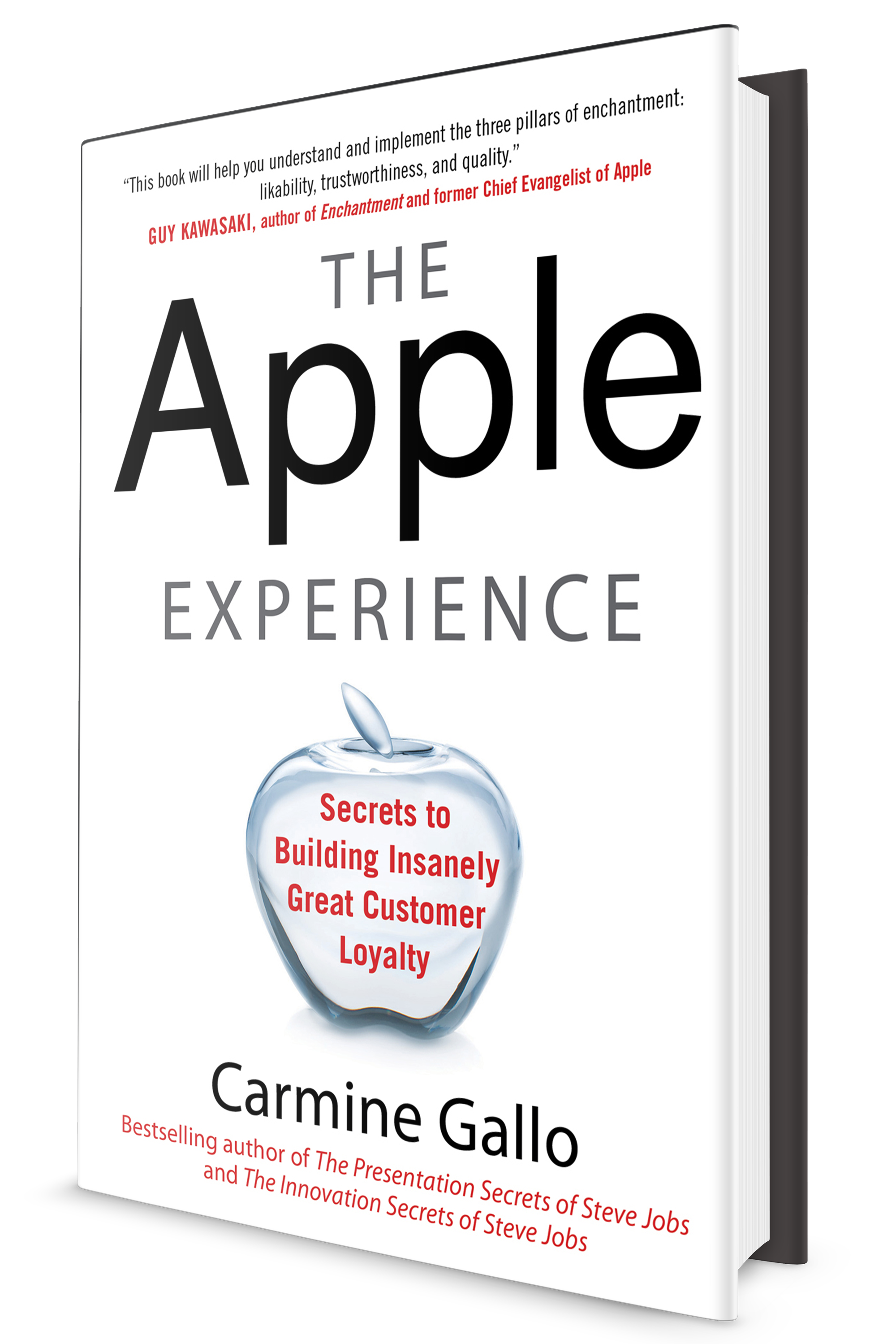 Carmine Gallo - The Apple Experience Carmine Gallo - The Apple Experience