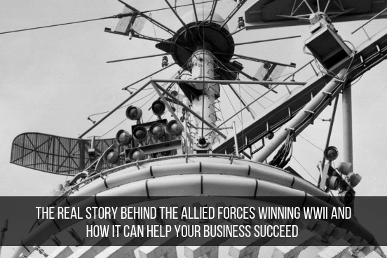The Real Story Behind The Allied Forces Winning WWII And How It Can ...